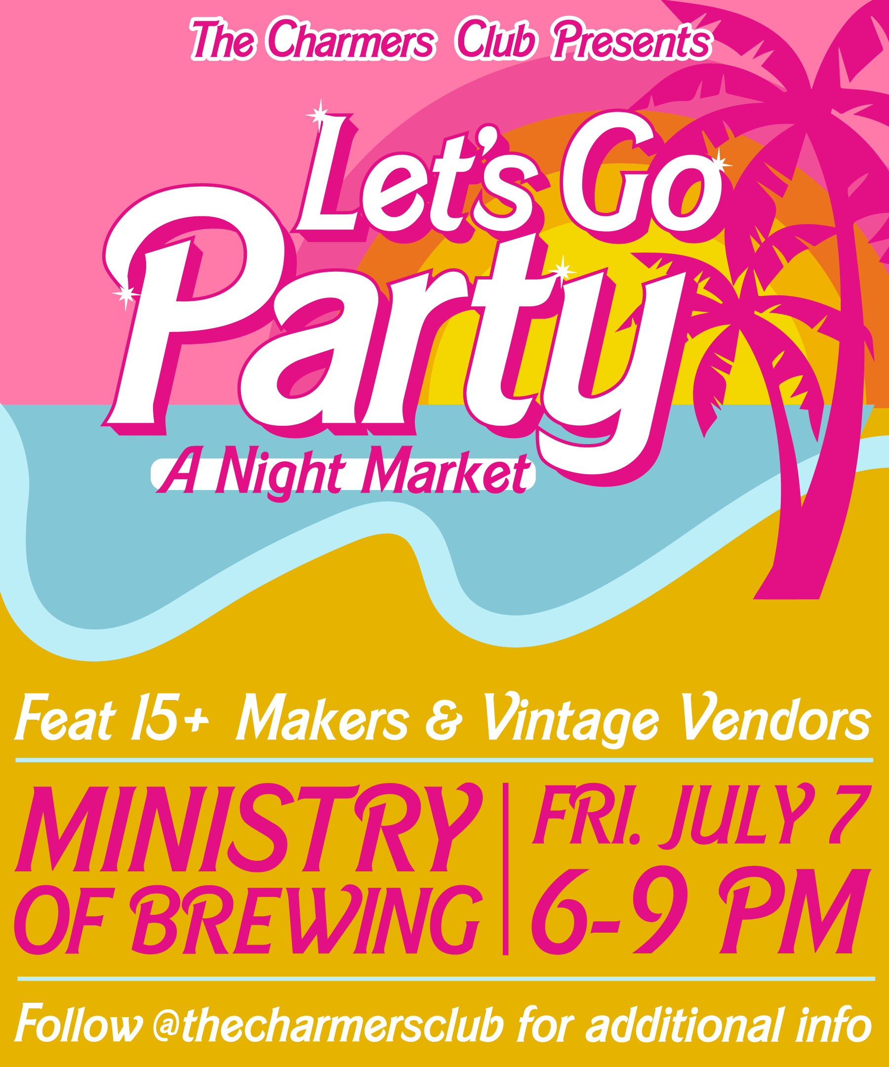July 7th Pop Up: Let's Go Party Night Market – Charm City Threads