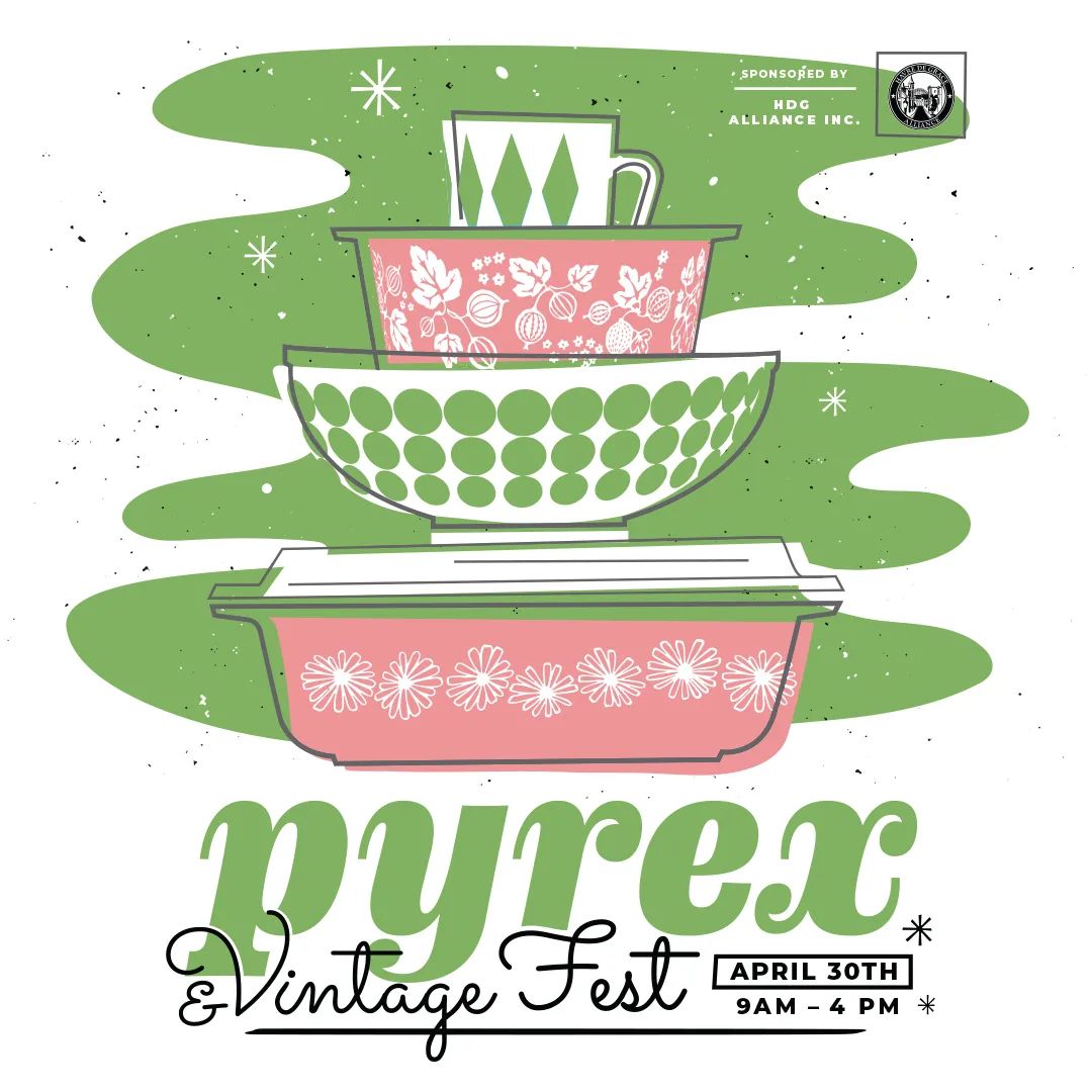 Pyrex-Fest, April 30th! – Charm City Threads